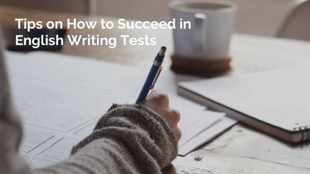 Tips on How to Succeed in English Writing Tests - LingualBox Blog